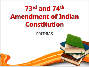 30 Useful Questions on 73rd and 74th Amendment of Indian Constitution ...