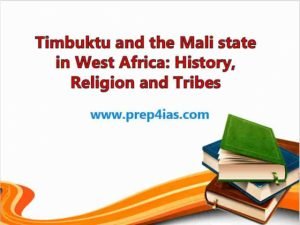 Timbuktu and the Mali State in West Africa: History, Religion and ...