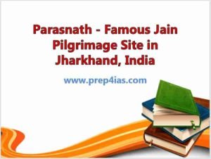 Parasnath - Famous Jain Pilgrimage Site in Jharkhand, India | PREP4IAS